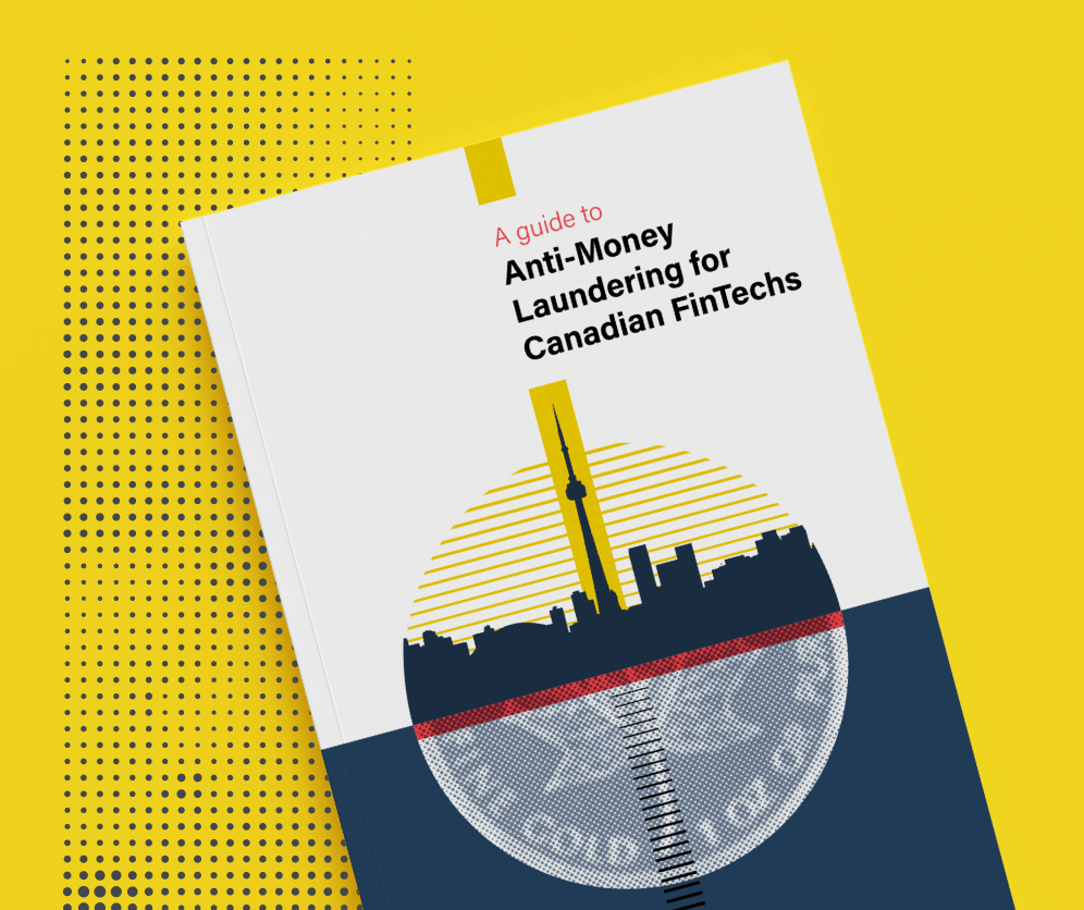 The Ultimate AML Compliance Guide for Canadian FinTechs