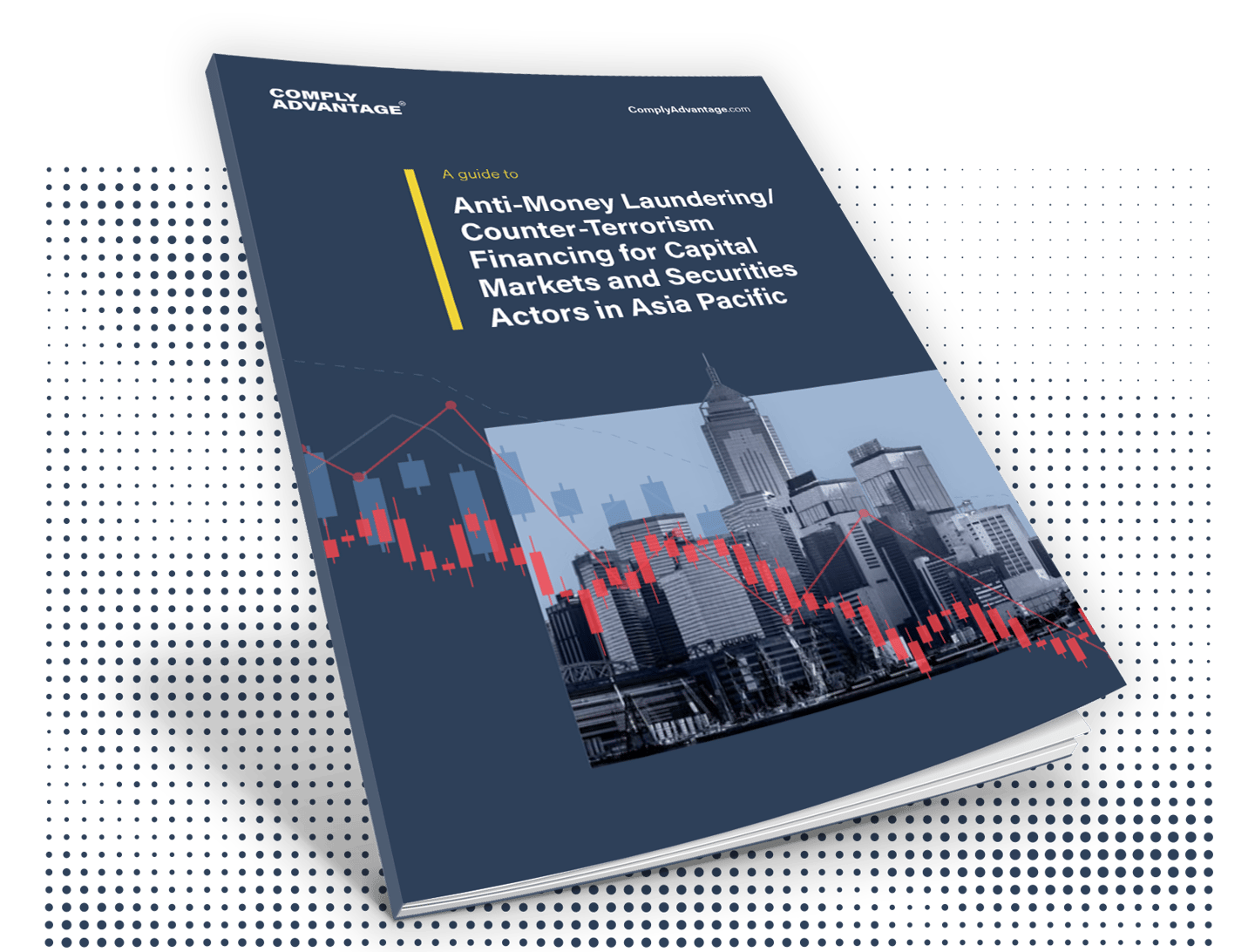 A Guide to AML/CFT for Capital Markets and Securities Actors in APAC